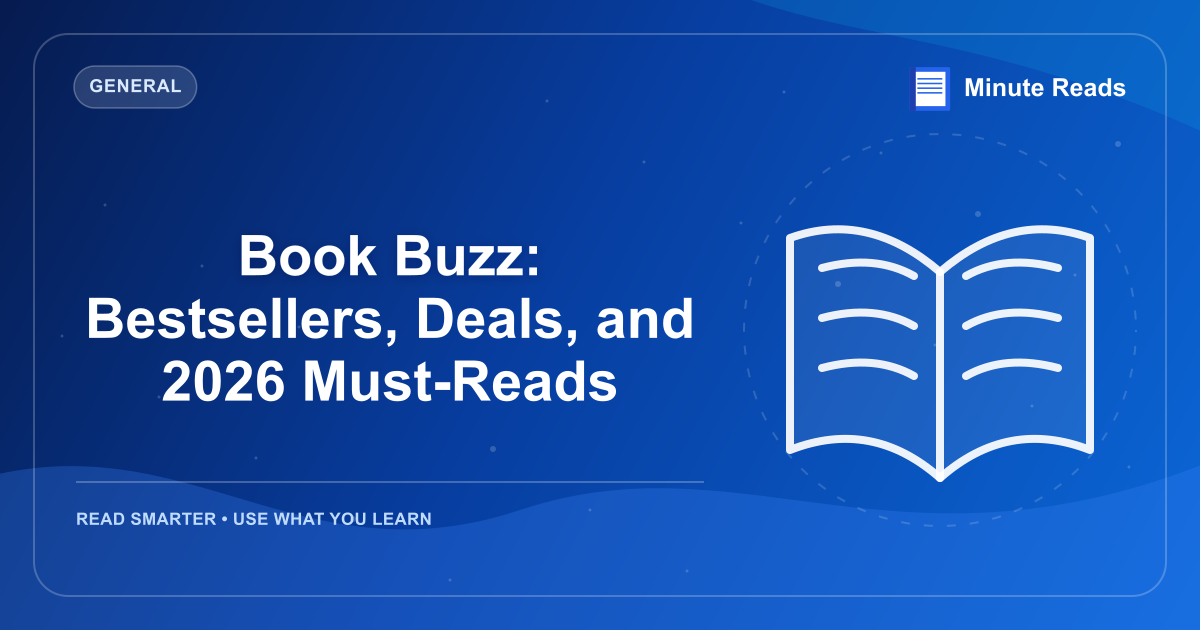Book Buzz: Bestsellers, Deals, and 2026 Must-Reads — MinuteReads blog thumbnail