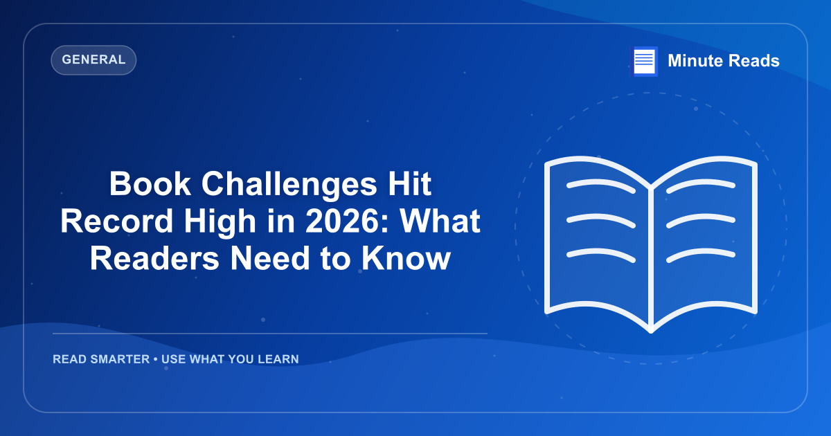 Book Challenges Hit Record High in 2026: What Readers Need to Know — MinuteReads blog thumbnail