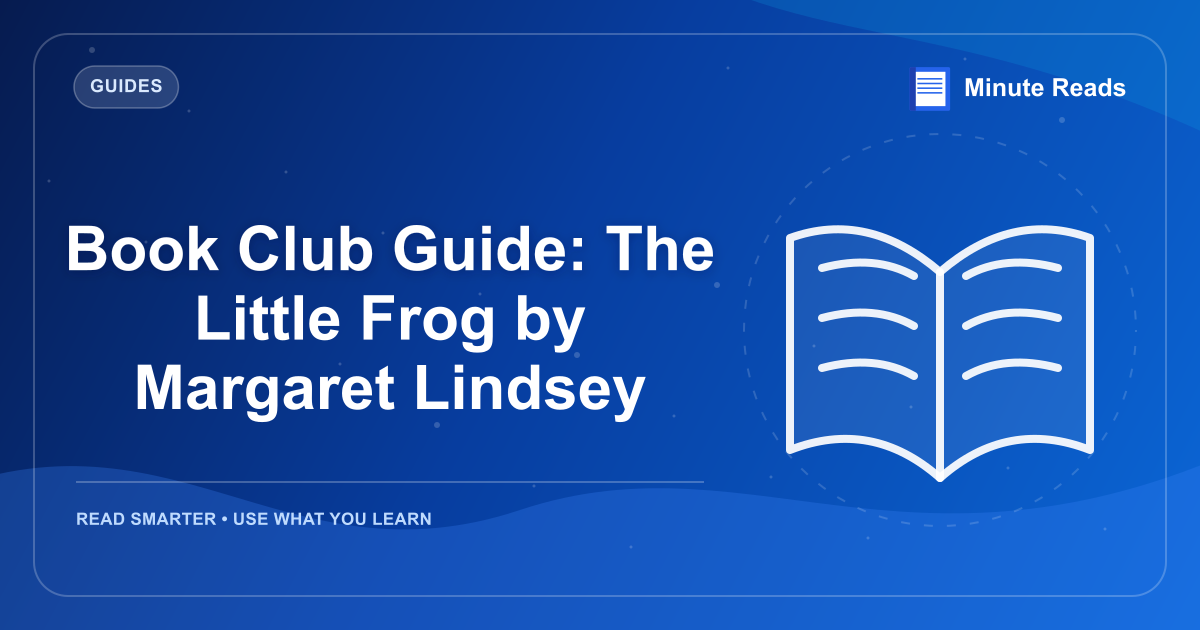 Book Club Guide: The Little Frog by Margaret Lindsey — MinuteReads blog thumbnail