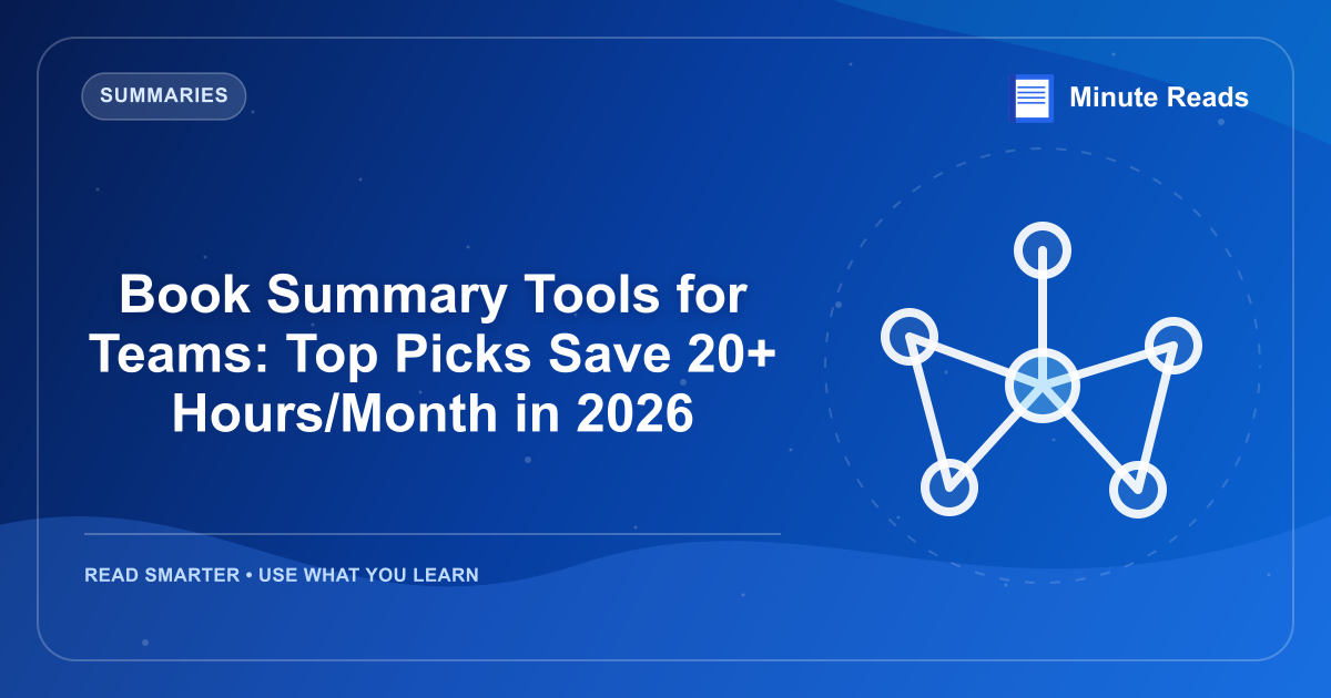 Book Summary Tools for Teams: Top Picks Save 20+ Hours/Month in 2026 — MinuteReads blog thumbnail