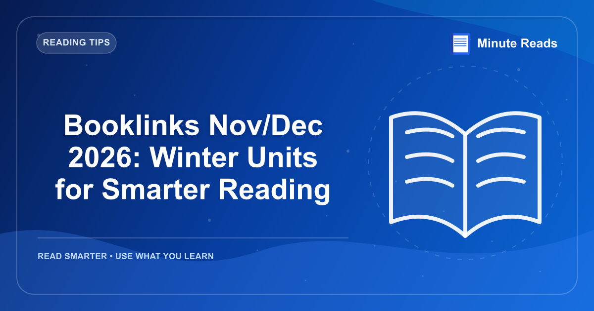 Booklinks Nov/Dec 2026: Winter Units for Smarter Reading — MinuteReads blog thumbnail