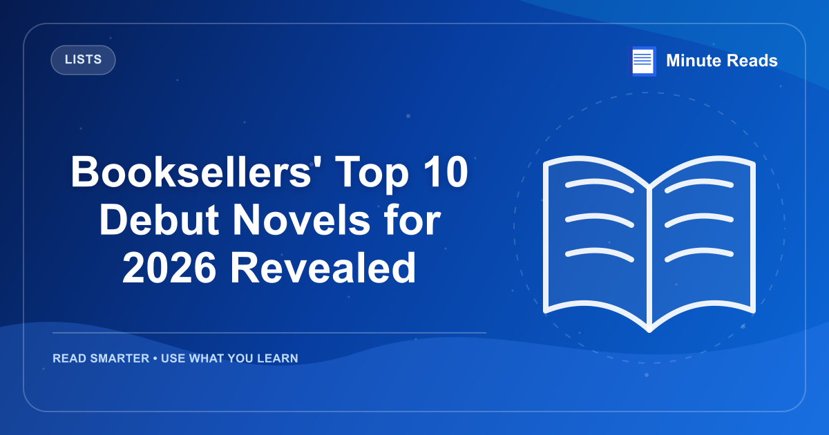 Booksellers' Top 10 Debut Novels for 2026 Revealed — MinuteReads blog thumbnail