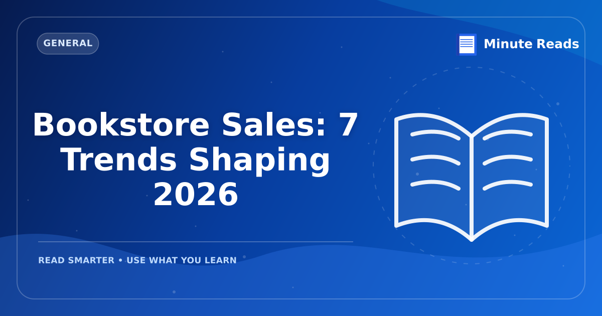 Bookstore Sales Rise in February: What It Means for Readers — MinuteReads blog thumbnail