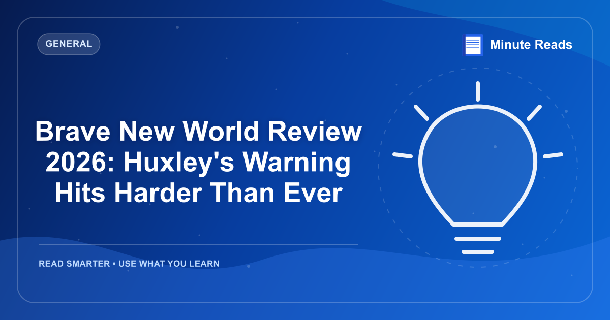 Brave New World Review 2026: Huxley's Warning Hits Harder Than Ever — MinuteReads blog thumbnail