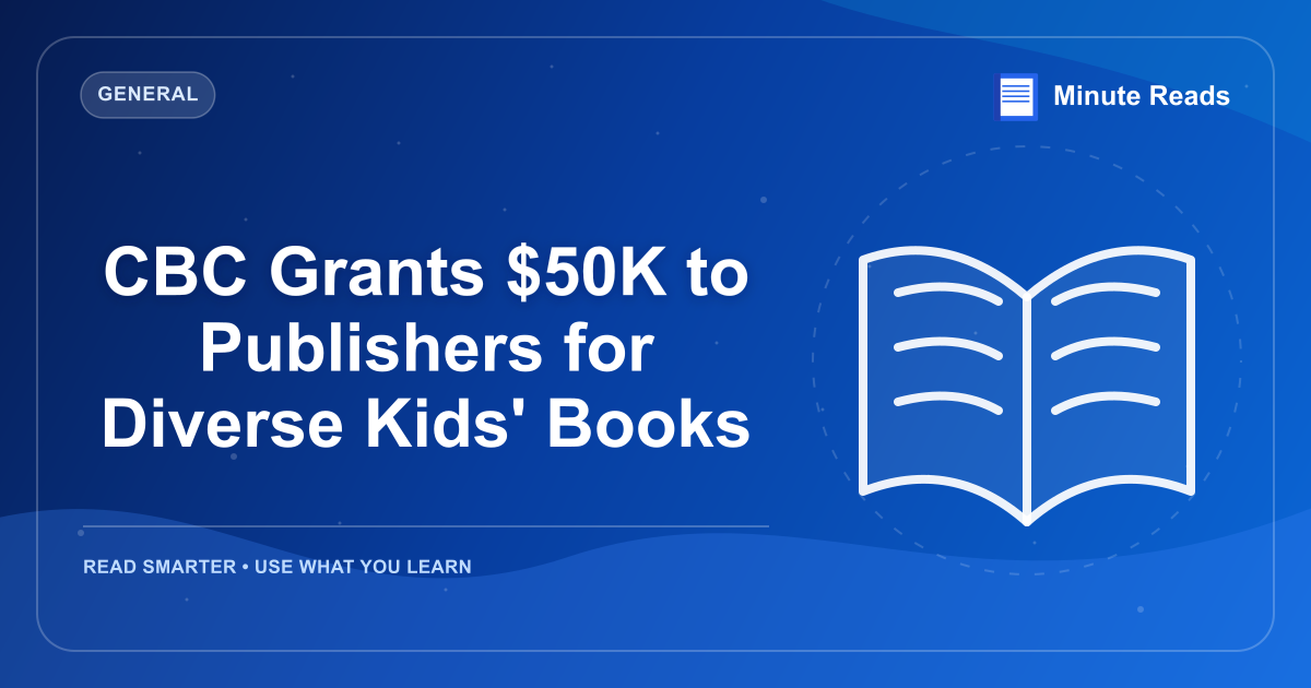 CBC Grants $50K to Publishers for Diverse Kids' Books — MinuteReads blog thumbnail