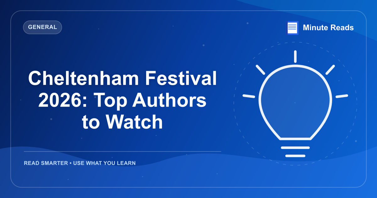 Cheltenham Festival 2026: Top Authors to Watch — MinuteReads blog thumbnail