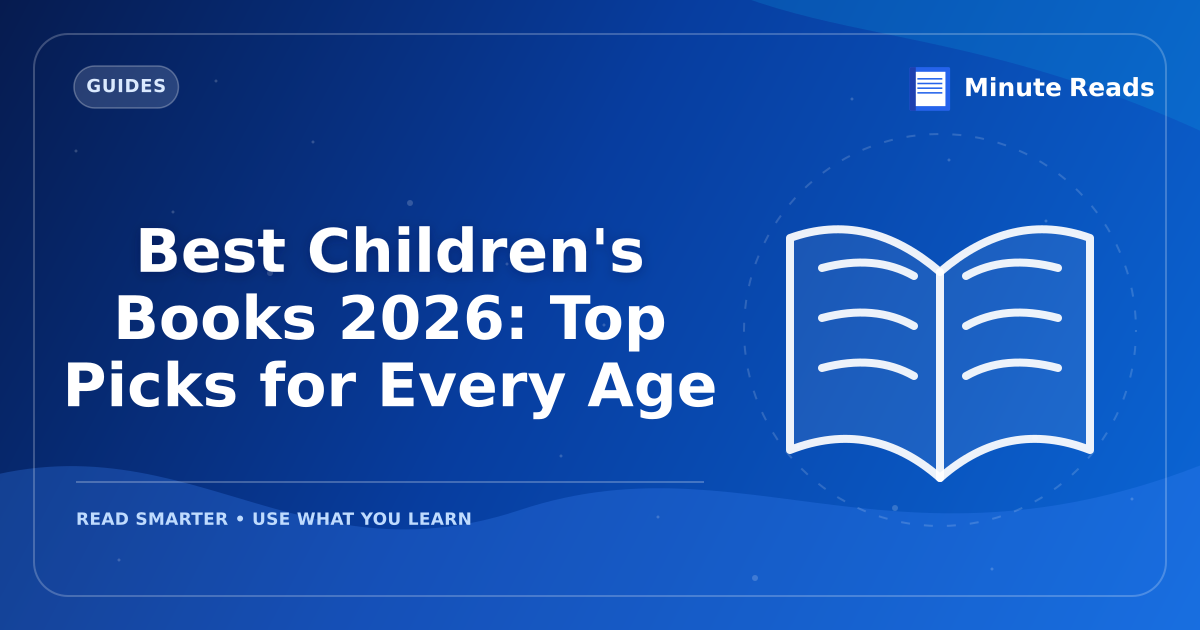 Best Children's Books: Timeless Picks for Every Age — MinuteReads blog thumbnail