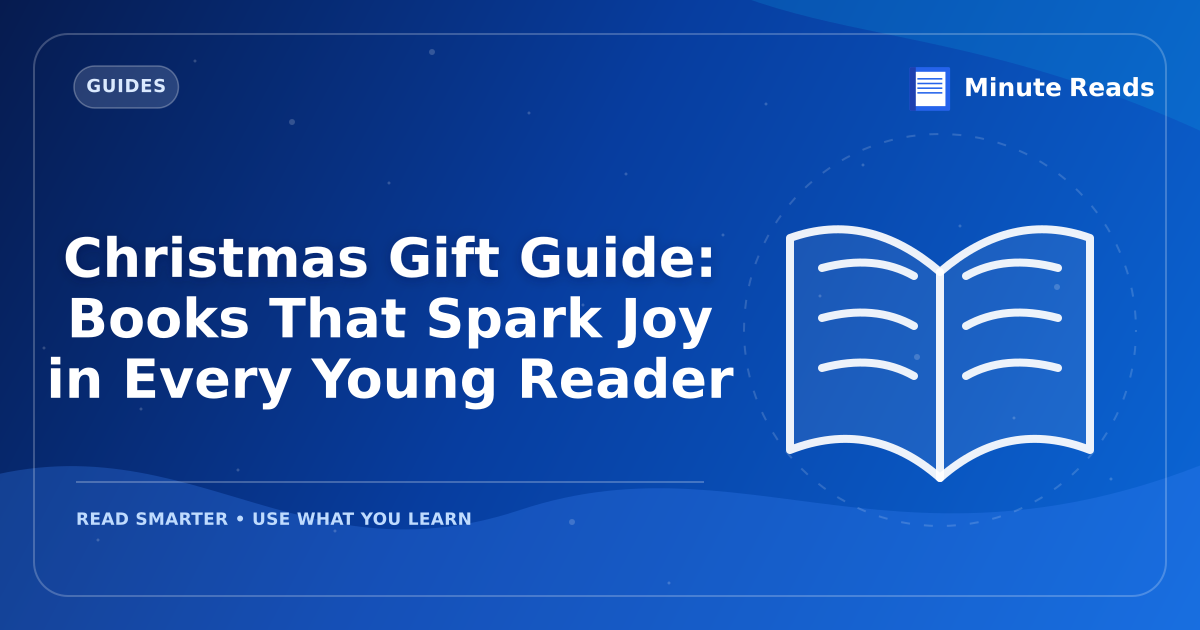 Christmas Gift Guide: Books That Spark Joy in Every Young Reader — MinuteReads blog thumbnail