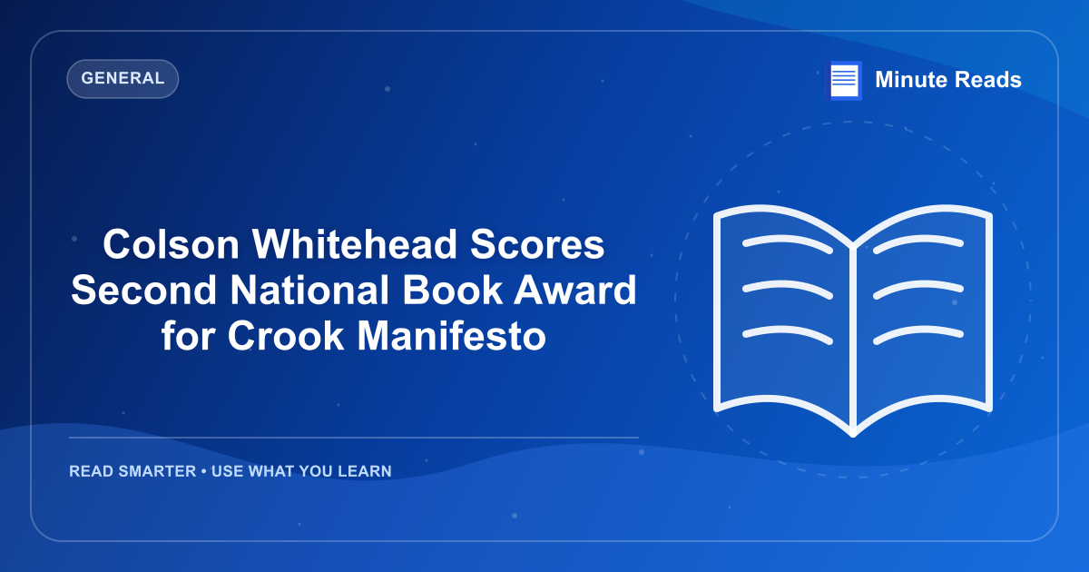 Colson Whitehead Scores Second National Book Award for Crook Manifesto — MinuteReads blog thumbnail
