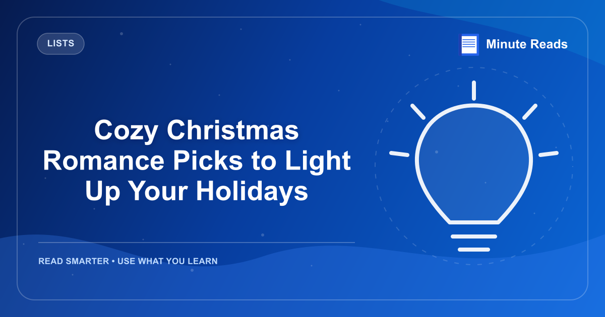 Cozy Christmas Romance Picks to Light Up Your Holidays — MinuteReads blog thumbnail