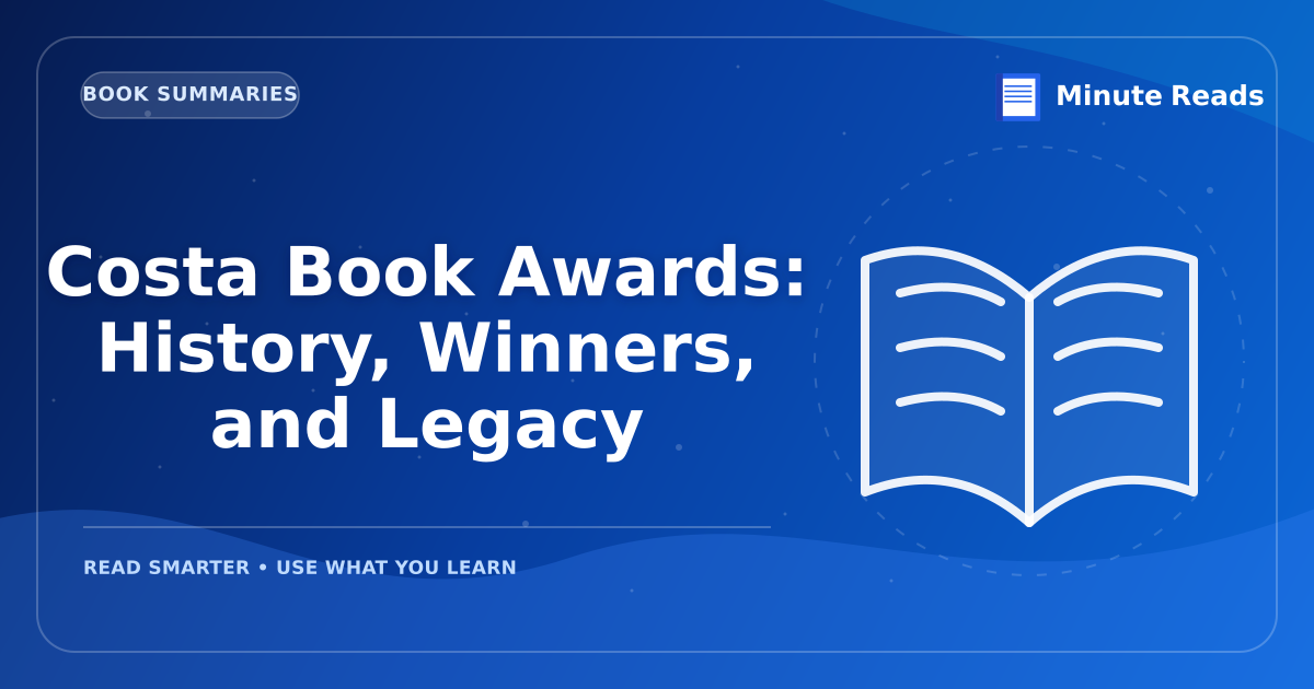 Costa Book Awards: History, Winners, and Legacy — MinuteReads blog thumbnail