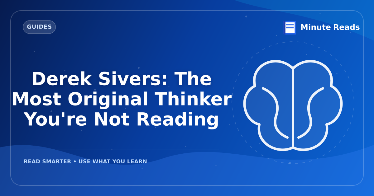 Derek Sivers: The Contrarian Guide to a Meaningful Life — MinuteReads blog thumbnail