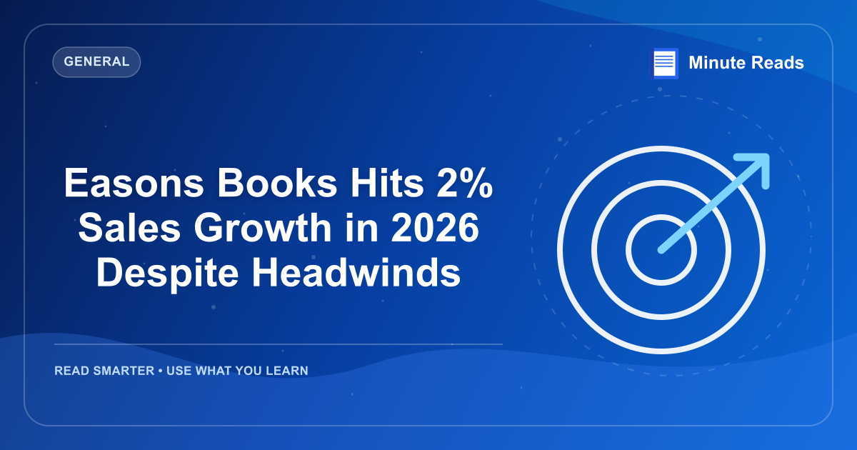 Easons Books Hits 2% Sales Growth in 2026 Despite Headwinds — MinuteReads blog thumbnail