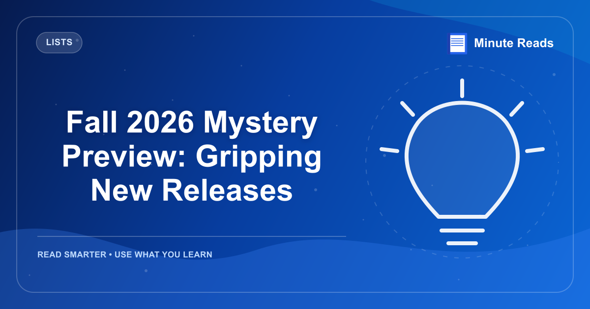 Fall 2026 Mystery Preview: Gripping New Releases — MinuteReads blog thumbnail