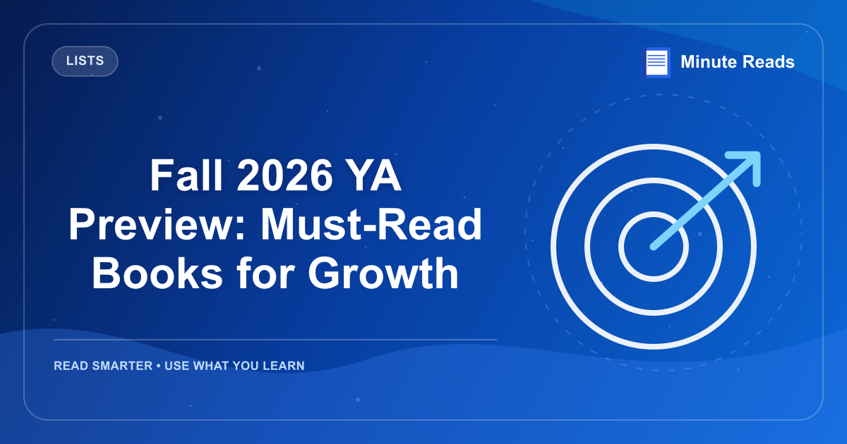 Fall 2026 YA Preview: Must-Read Books for Growth — MinuteReads blog thumbnail