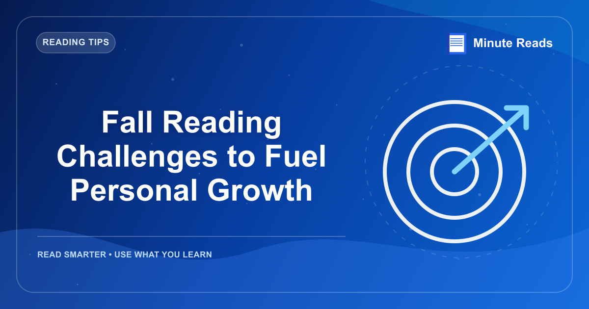 Fall Reading Challenges to Fuel Personal Growth — MinuteReads blog thumbnail