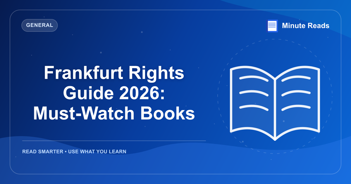 Frankfurt Rights Guide 2026: Must-Watch Books — MinuteReads blog thumbnail