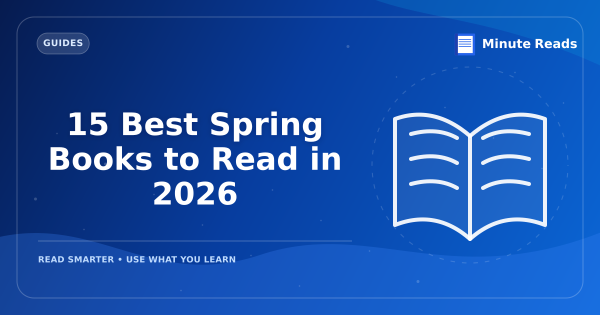 Fresh Spring Reads: The Best New Books to Add to Your List — MinuteReads blog thumbnail