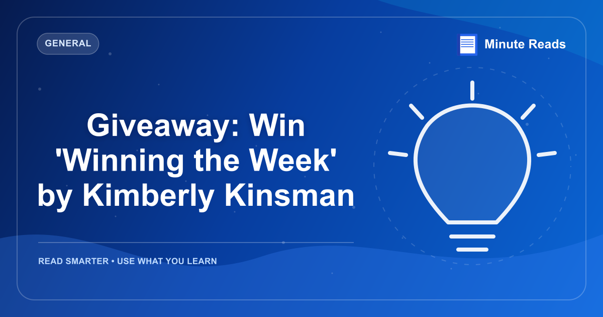 Giveaway: Win 'Winning the Week' by Kimberly Kinsman — MinuteReads blog thumbnail
