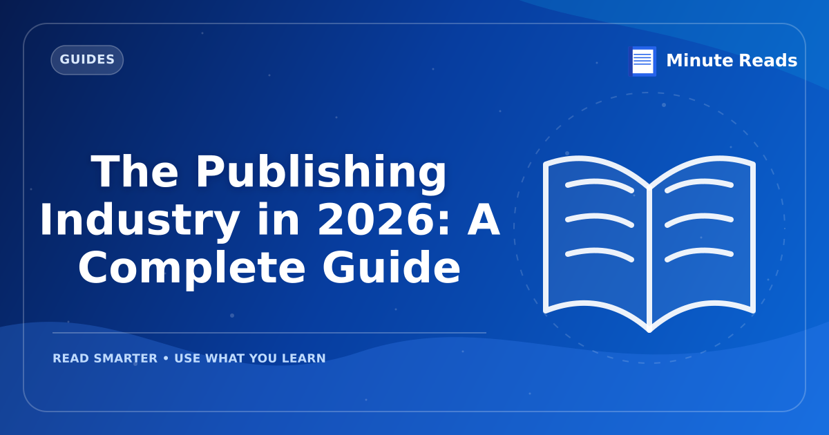 The Publishing Industry in 2027: A Complete Guide — MinuteReads blog thumbnail