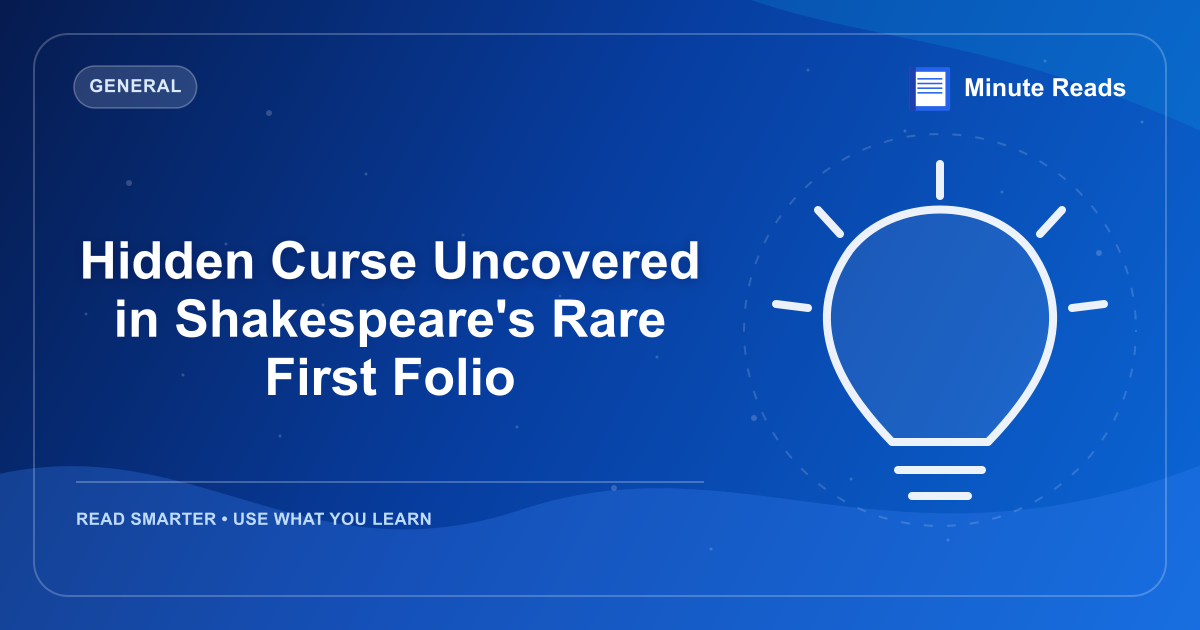 Hidden Curse Uncovered in Shakespeare's Rare First Folio — MinuteReads blog thumbnail
