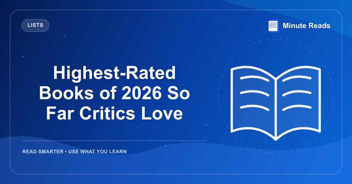 Highest-Rated Books of 2026 So Far Critics Love — MinuteReads blog thumbnail