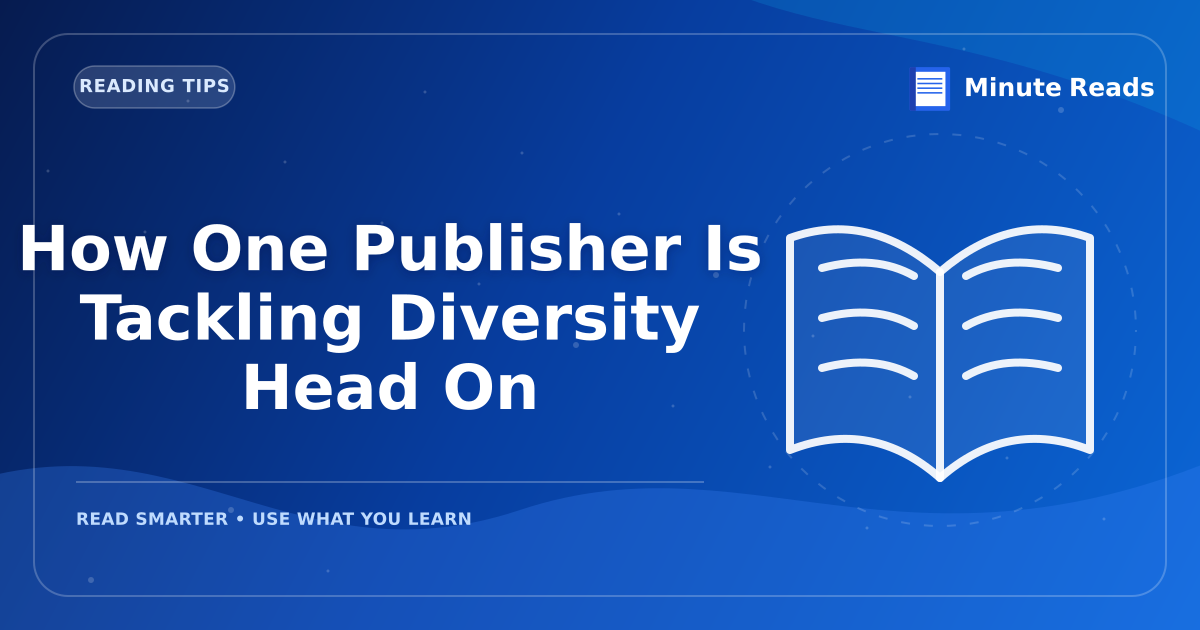 How One Publisher Is Tackling Diversity Head On — MinuteReads blog thumbnail