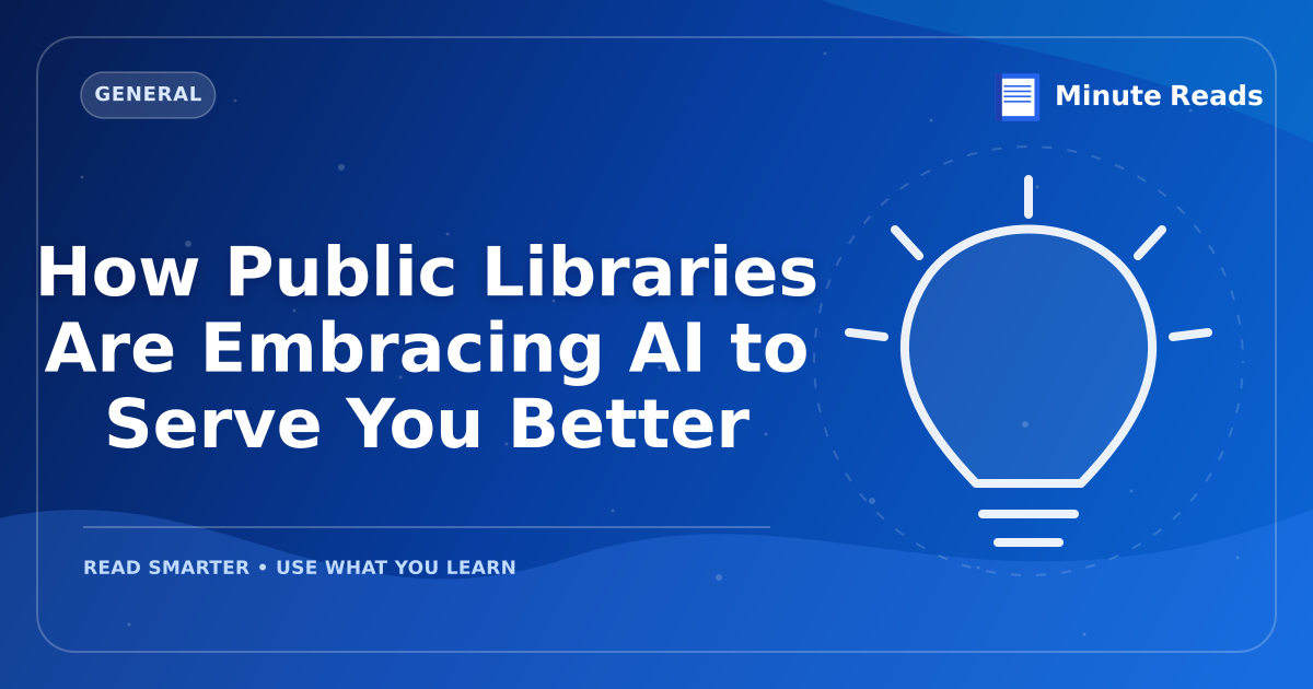 How Public Libraries Are Embracing AI to Serve You Better — MinuteReads blog thumbnail