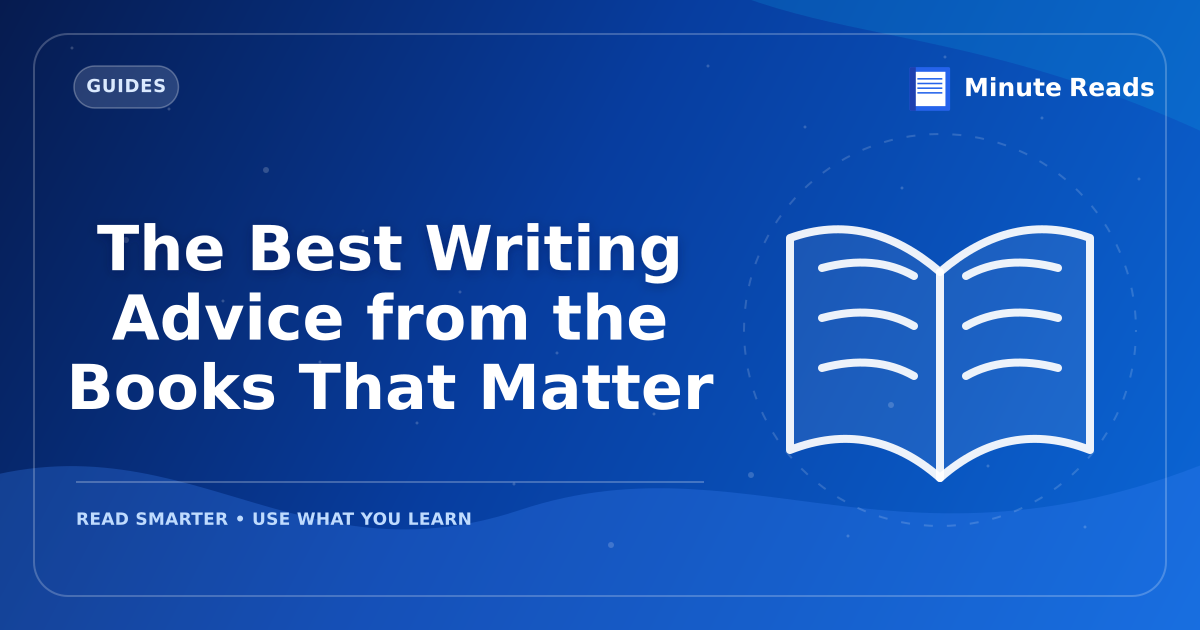 The Art of Writing: 5 Books to Transform Your Craft — MinuteReads blog thumbnail