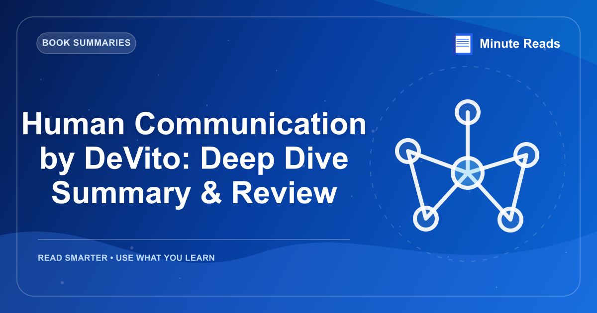 Human Communication by DeVito: Deep Dive Summary & Review — MinuteReads blog thumbnail
