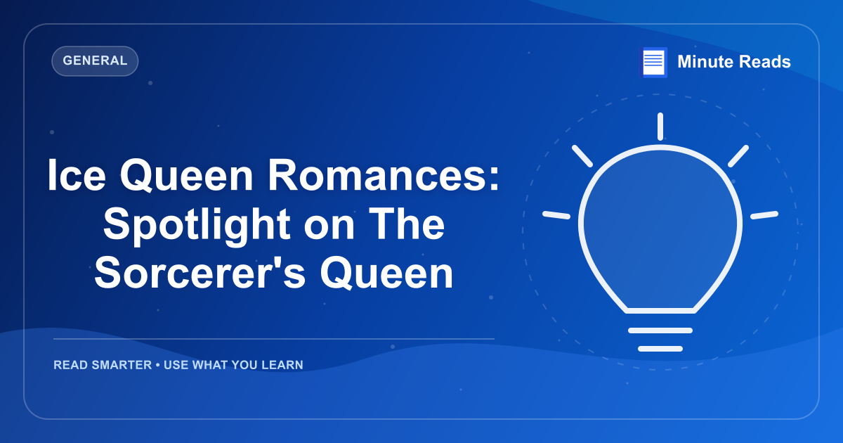 Ice Queen Romances: Spotlight on The Sorcerer's Queen — MinuteReads blog thumbnail