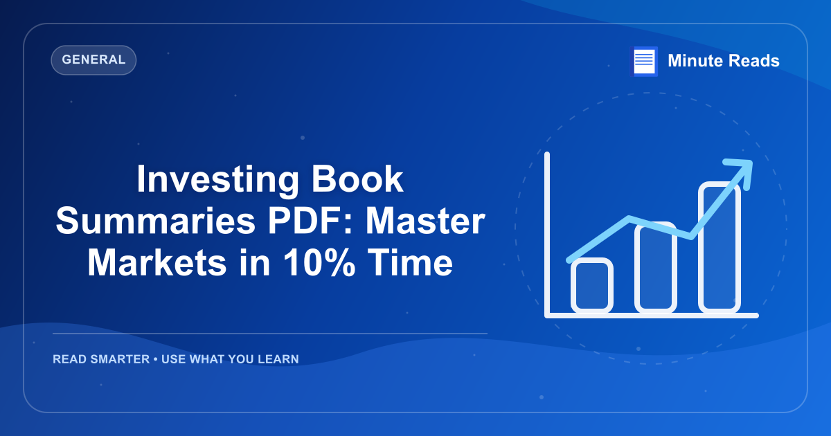 Investing Book Summaries PDF: Master Markets in 10% Time — MinuteReads blog thumbnail