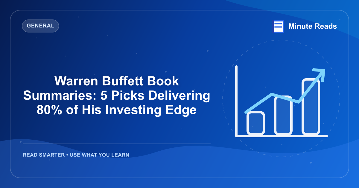 Warren Buffett Book Summaries: 5 Picks Delivering 80% of His Investing Edge — MinuteReads blog thumbnail