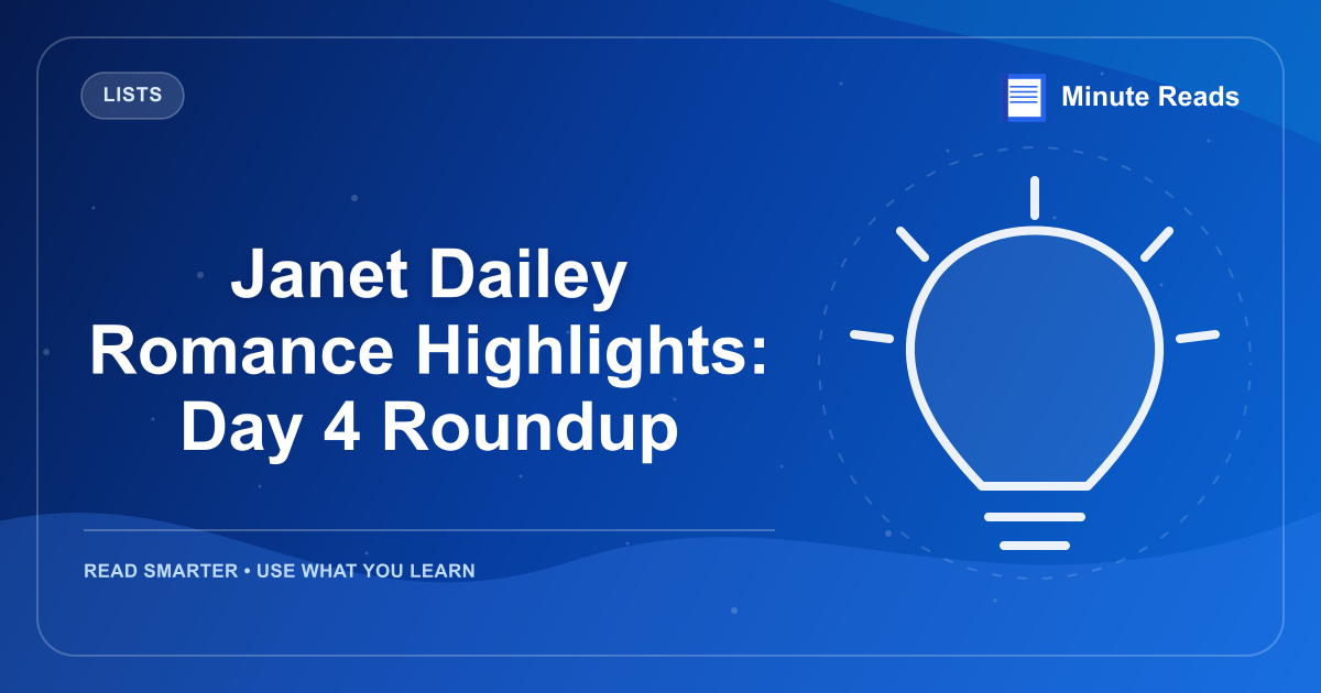 Janet Dailey Romance Highlights: Day 4 Roundup — MinuteReads blog thumbnail