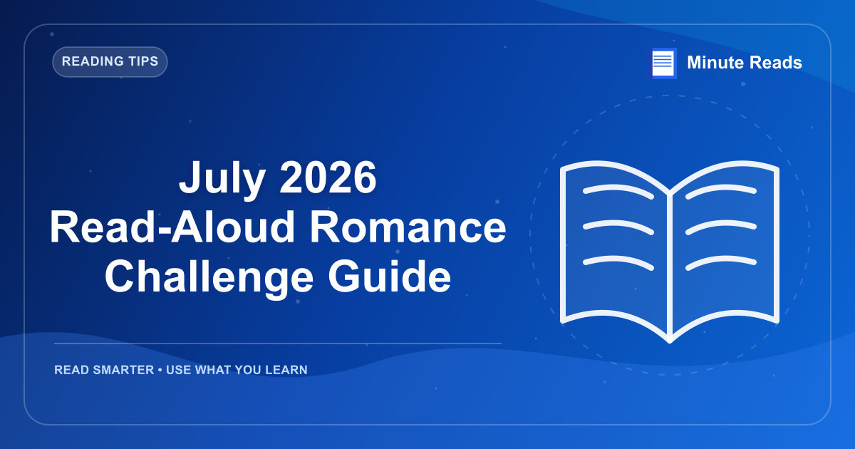 July 2026 Read-Aloud Romance Challenge Guide — MinuteReads blog thumbnail