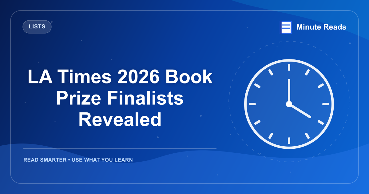 LA Times 2026 Book Prize Finalists Revealed — MinuteReads blog thumbnail