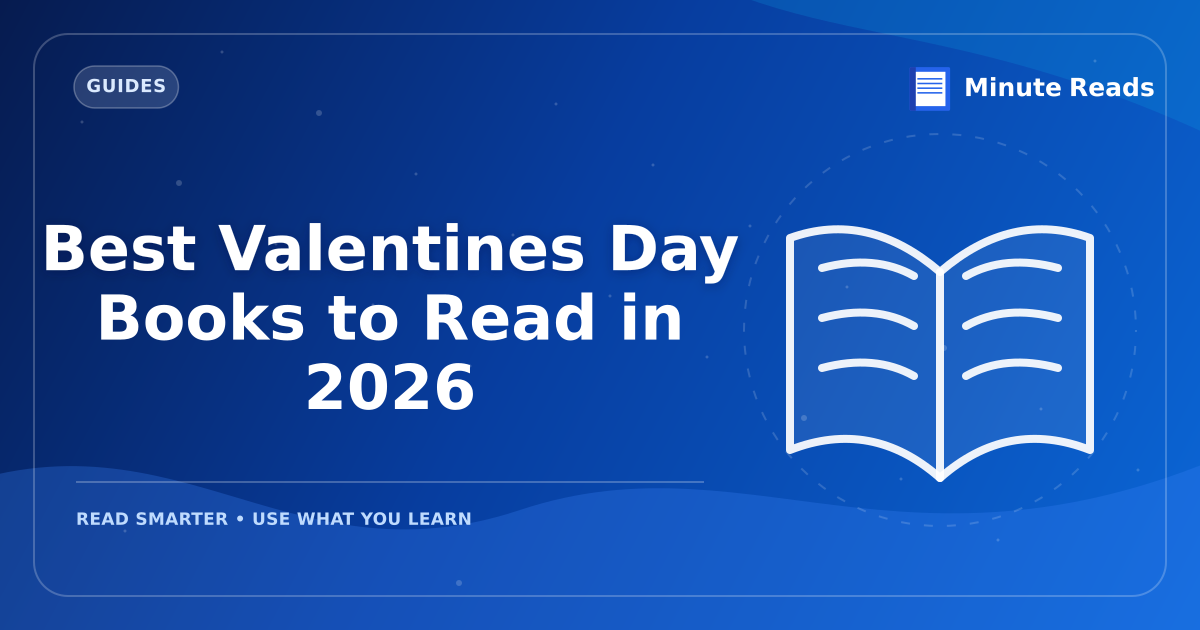 Best Valentines Day Books to Read in 2026 — MinuteReads blog thumbnail