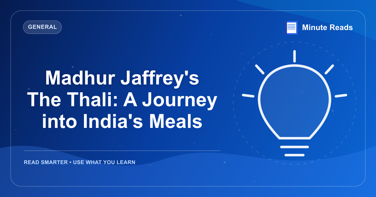 Madhur Jaffrey's The Thali: A Journey into India's Meals — MinuteReads blog thumbnail