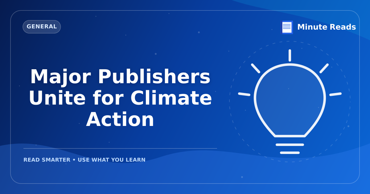 Major Publishers Unite for Climate Action — MinuteReads blog thumbnail