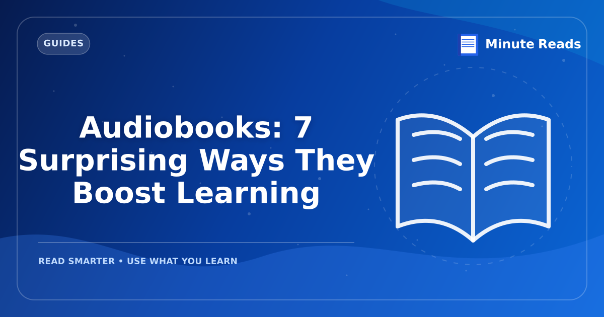 Audiobooks: Are They Really Reading? The 2027 Guide — MinuteReads blog thumbnail