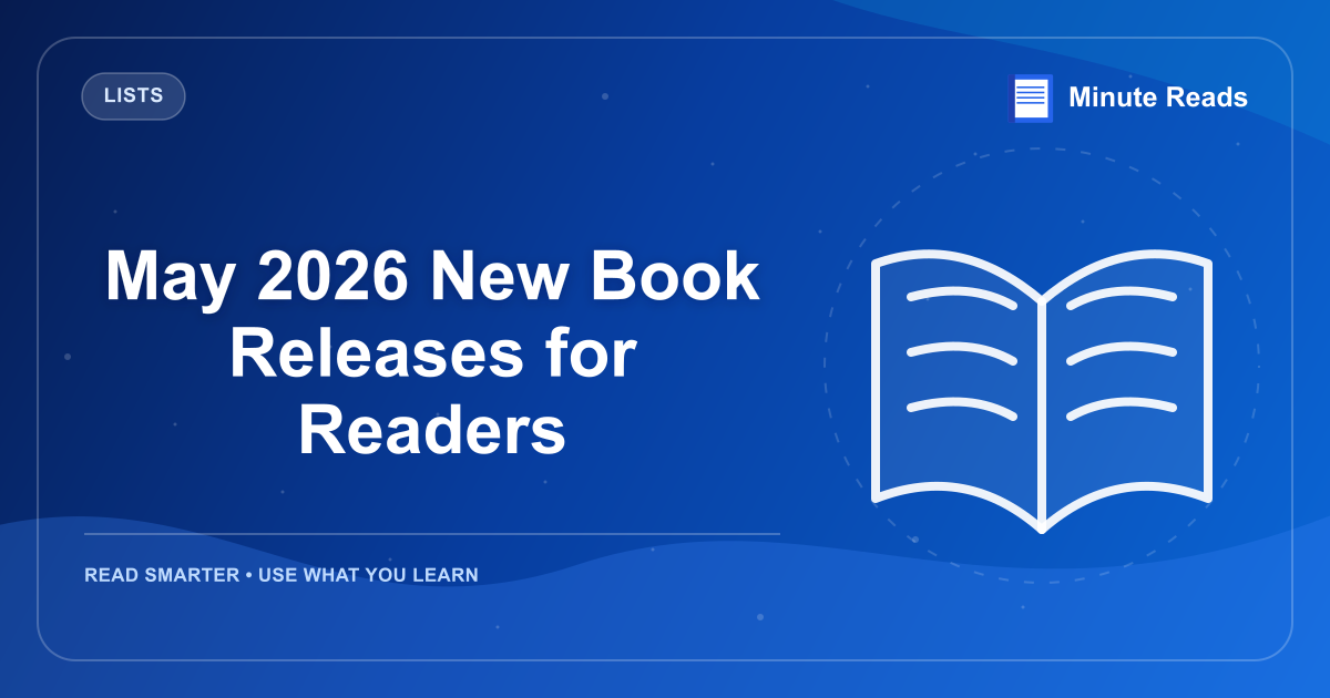 May 2026 New Book Releases for Readers — MinuteReads blog thumbnail