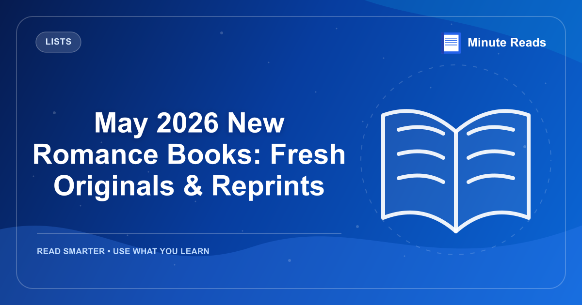May 2026 New Romance Books: Fresh Originals & Reprints — MinuteReads blog thumbnail