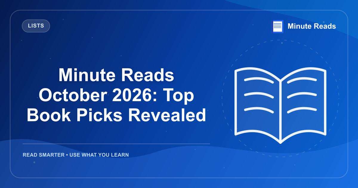 Minute Reads October 2026: Top Book Picks Revealed — MinuteReads blog thumbnail
