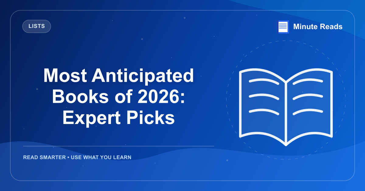 Most Anticipated Books of 2026: Expert Picks — MinuteReads blog thumbnail