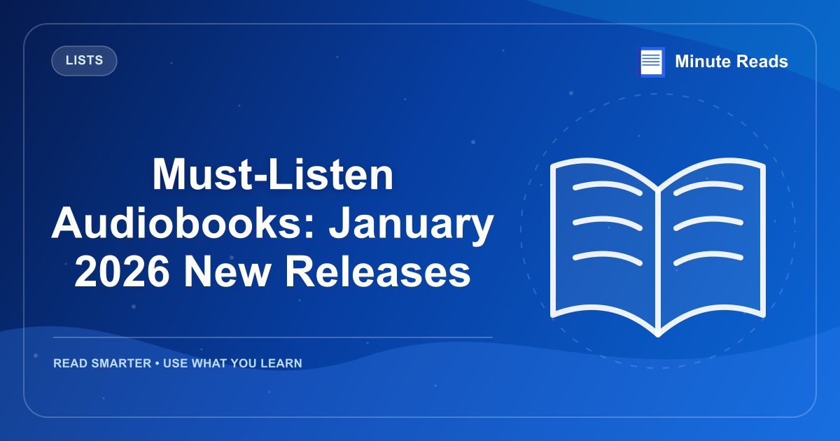 Must-Listen Audiobooks: January 2026 New Releases — MinuteReads blog thumbnail