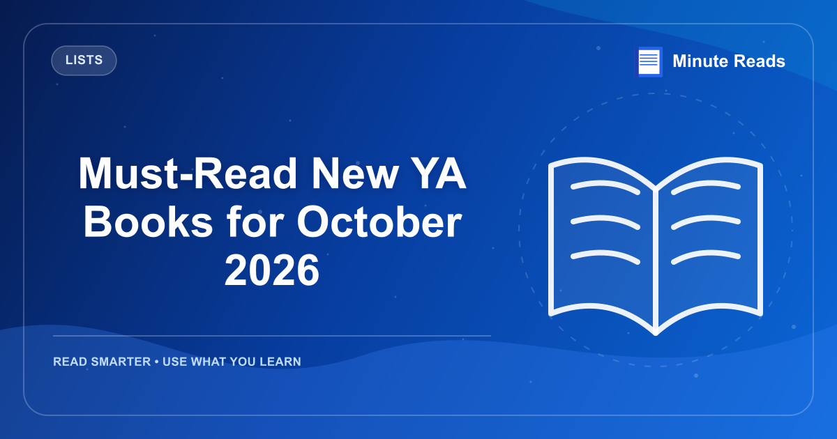 Must-Read New YA Books for October 2026 — MinuteReads blog thumbnail