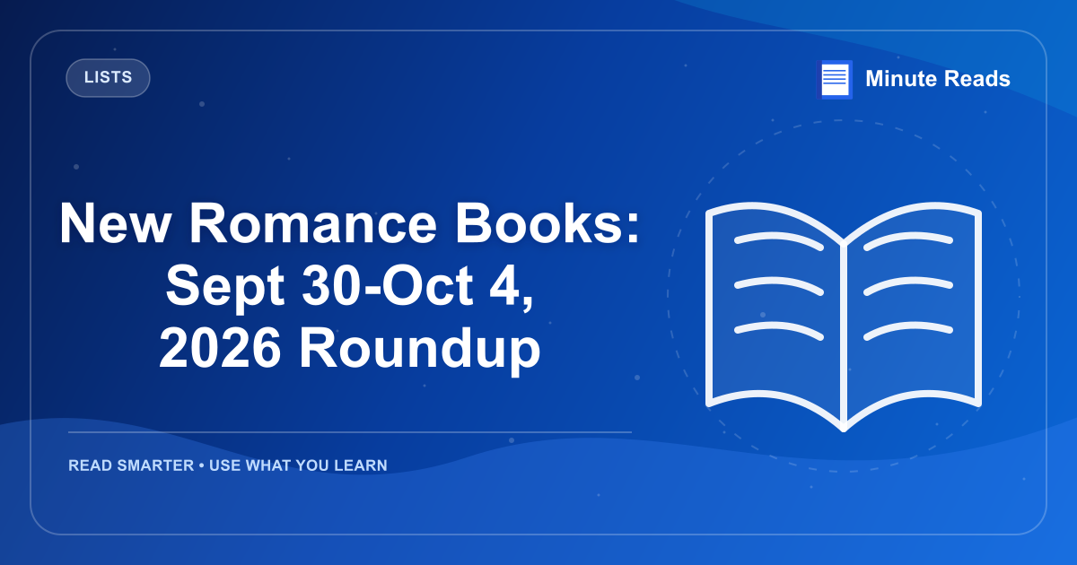 New Romance Books: Sept 30-Oct 4, 2026 Roundup — MinuteReads blog thumbnail