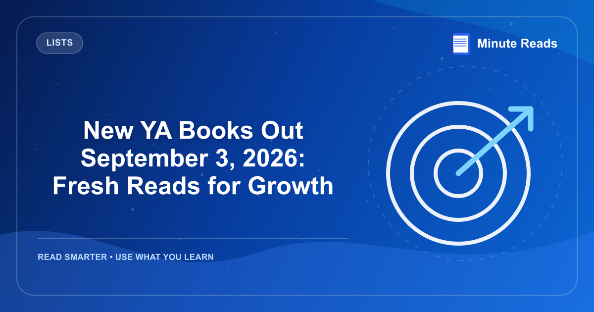 New YA Books Out September 3, 2026: Fresh Reads for Growth — MinuteReads blog thumbnail