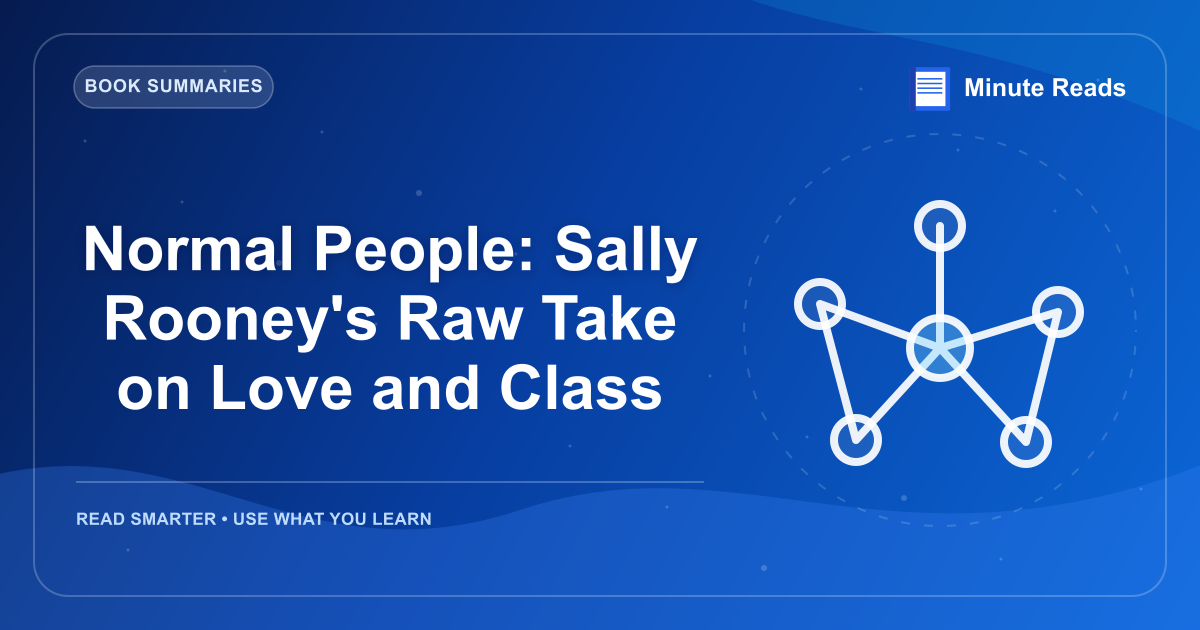 Normal People: Sally Rooney's Raw Take on Love and Class — MinuteReads blog thumbnail