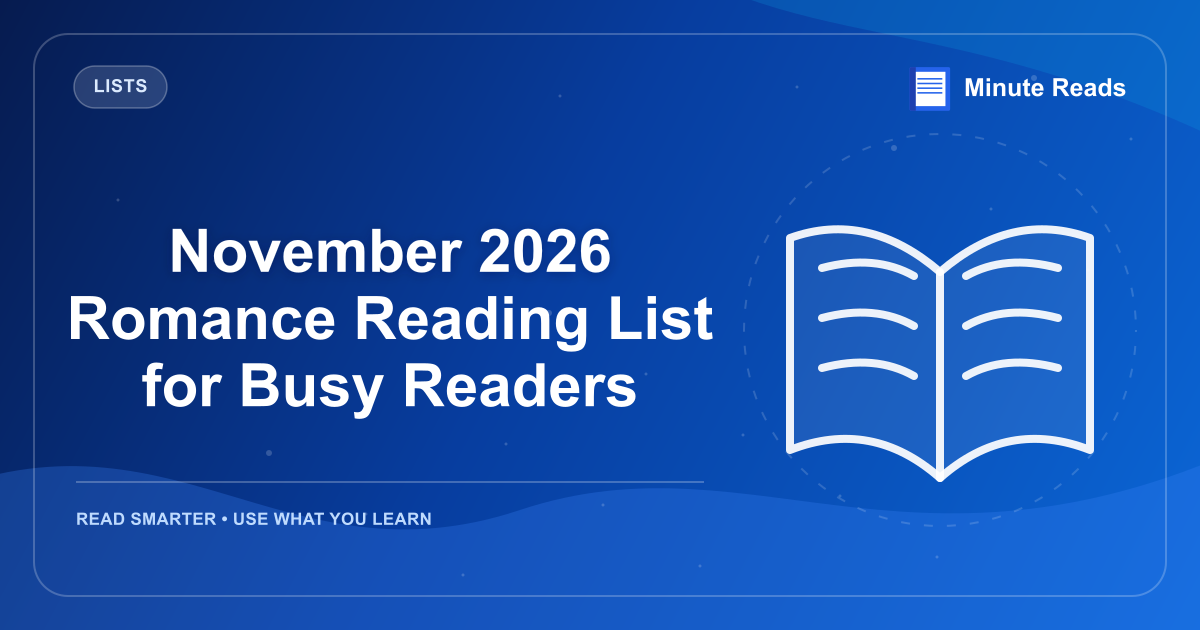 November 2026 Romance Reading List for Busy Readers — MinuteReads blog thumbnail